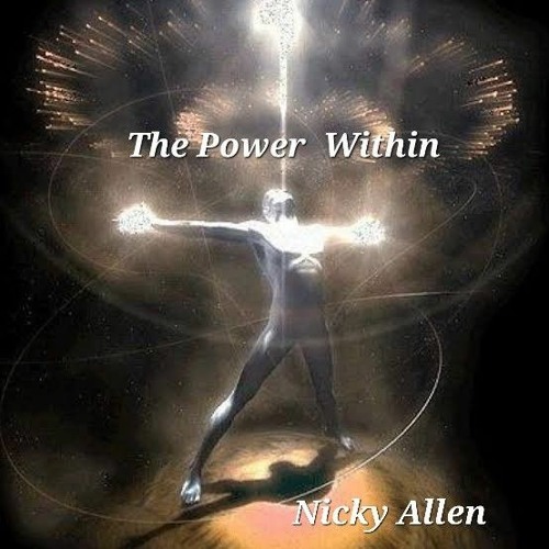 Stream THE POWER WITHIN Nicky Allen mp3 by Nicky Allen & Daz Mclean ...