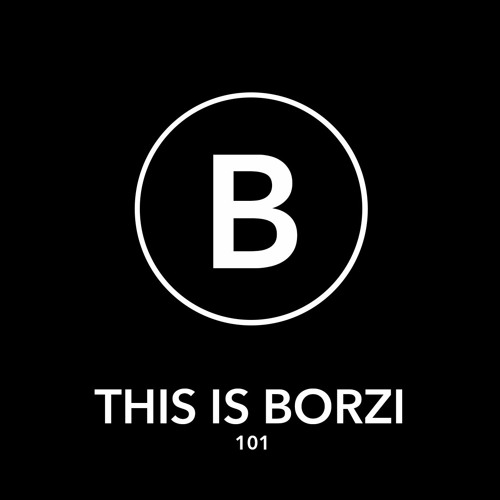 Stream This Is Borzi 101 by BORZI | Listen online for free on SoundCloud
