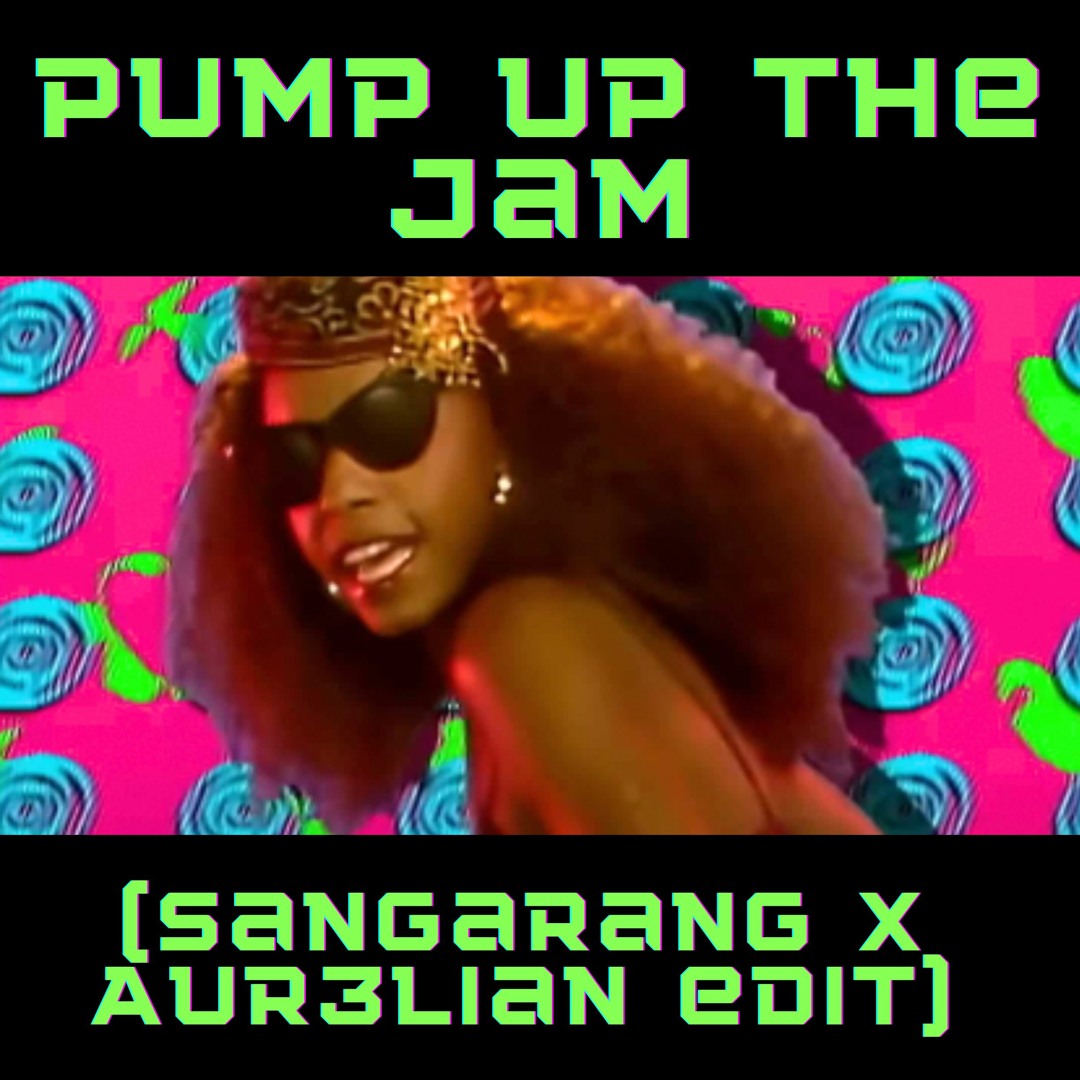 Stream PUMP UP THE JAM (Sangarang x AUR3LIAN edit) by Sangarang | Listen online for free on ...