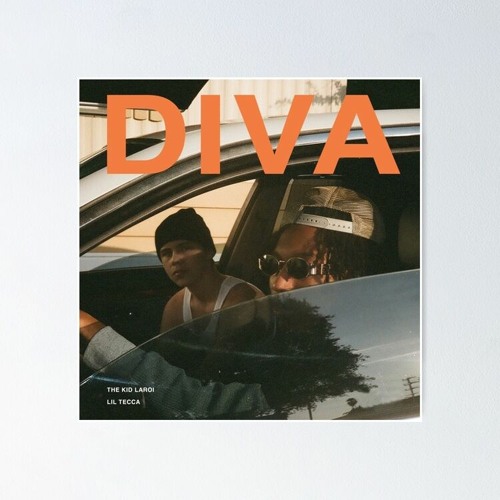 Stream diva the kid laroi type by jaionii lopez | Listen online for ...