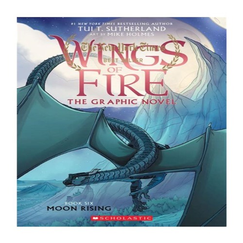 Stream Read Books Moon Rising: A Graphic Novel (Wings of Fire Graphic Novel #6) (Wings of Fire ...