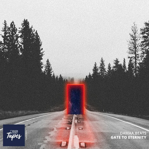 Stream damaa.beats - Gate To Eternity by Golden Ticket Tapes | Listen ... Stream damaa.beats - Gate To Eternity by Golden Ticket Tapes | Listen ...