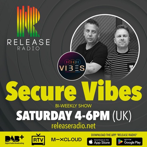Stream Secure Vibes Live on Release Radio April 2024 by Dave Finch ...