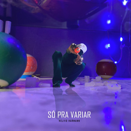 Stream Só para variar by HELVIO HARMANN | Listen online for free on ...