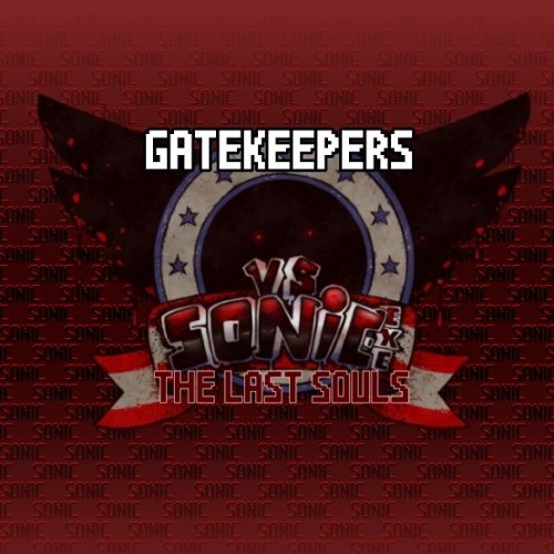 Stream fnf gatekeepers full sonic.exe the last souls port android ️ ️ ...