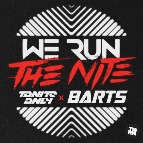 Stream We Run The Nite by TMRW Music | Listen online for free on SoundCloud