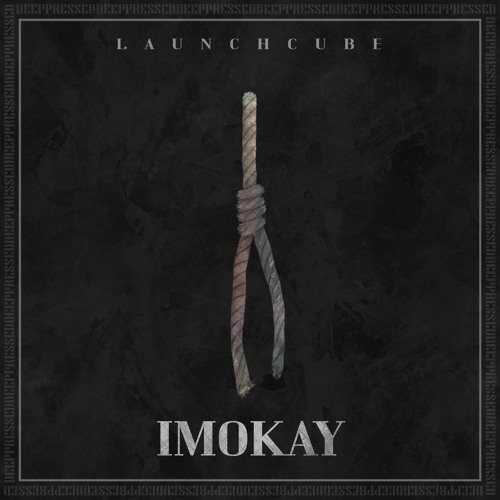 Stream Imokay by Launchcube | Listen online for free on SoundCloud