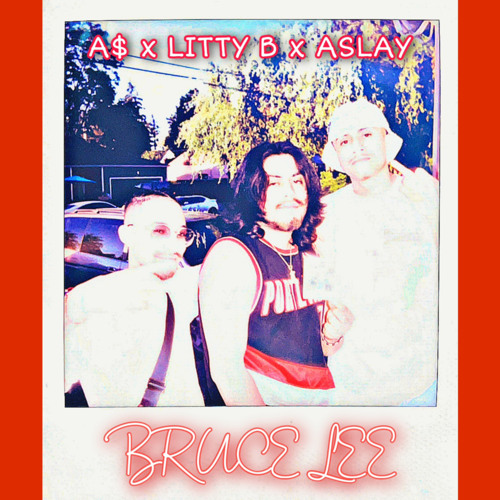 Stream Bruce Lee - Litty B x A$LAY x A$ by Litty B | Listen online for ...