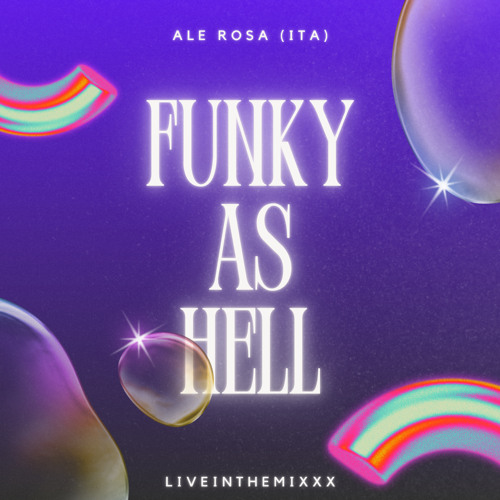 Stream Ale Rosa (ITA) - Funky as hell (FREE DOWNLOAD) by Liveinthemixxx ...
