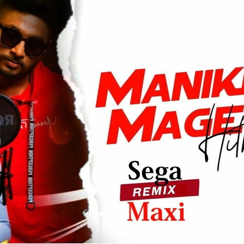 Stream Manike Mage Hithe Sega || Dee Arena || Remix || Maxi by DJ Dee ...