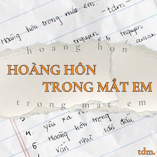 Stream hoàng hôn trong mắt em | tdm. by tranducminh | Listen online for free on SoundCloud