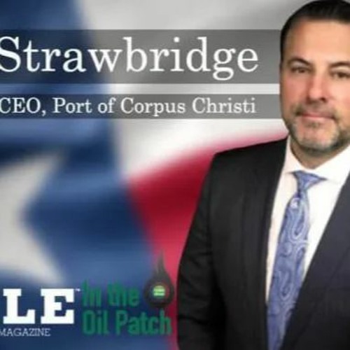 Stream episode ITOP - Sean Strawbridge - CEO, Port Corpus Christi by ...