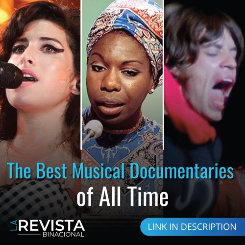 Stream episode The Best Musical Documentaries of All Time by La Revista ...