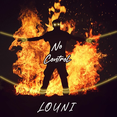 Stream No Control By Louni Listen Online For Free On Soundcloud