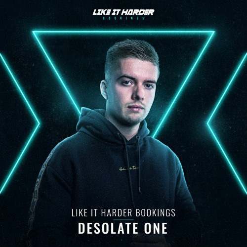 Stream DESOLATE ONE X LIKE IT HARDER BOOKINGS | PROMO MIX by LIKE IT ...