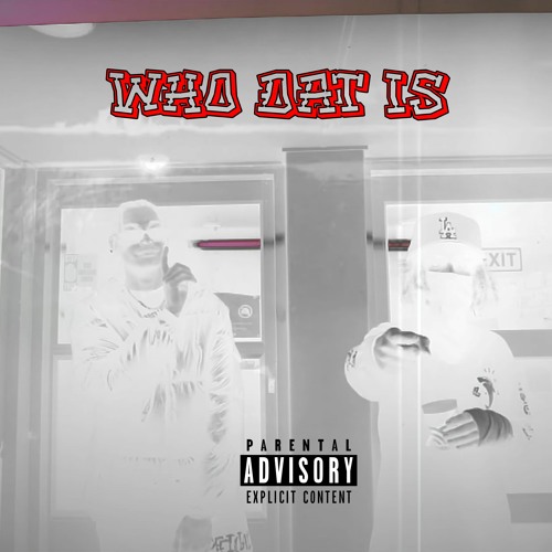 Stream Who Dat Is feat. Yak So$a [prod. yng melodies] by Choppa Jay ...