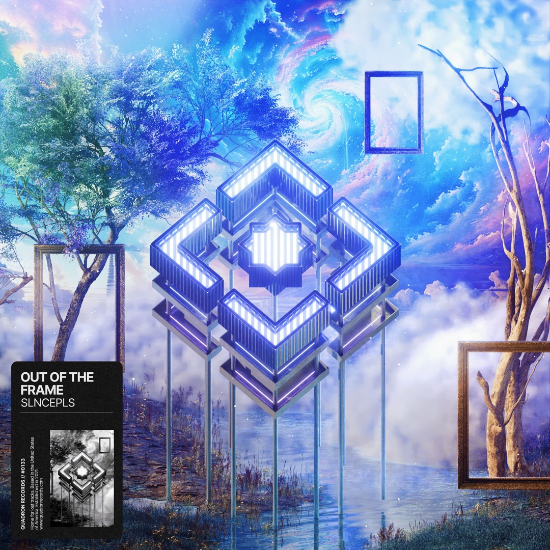 Stream SLNCEpls - Out Of The Frame by Quadron Records | Listen online for free on SoundCloud