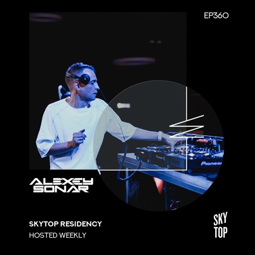 Alexey Sonar - SkyTop Residency 360 2025-02-20