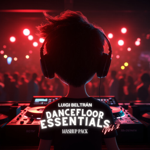 Stream Luigi Beltrán Dancefloor Essentials Mashup Pack Vol. 2 ...