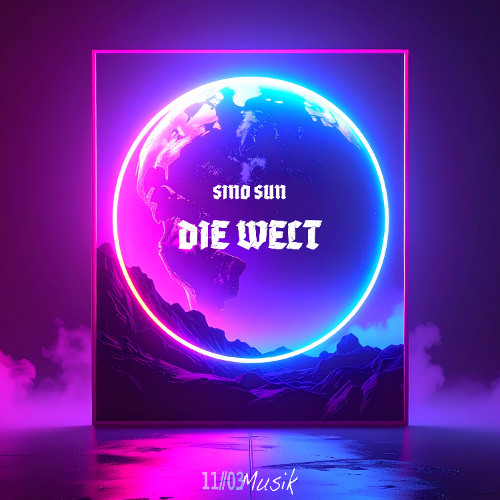 Stream Sino Sun - Die Welt by 1103 Musik Berlin | Listen online for ...