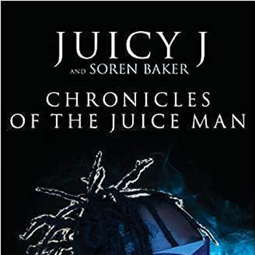Juicy J Chronicles Of The Juiceman