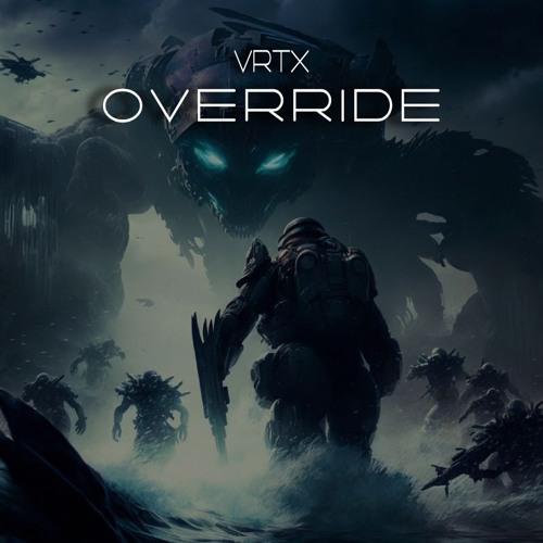 Stream VRTX - OVERRIDE by VRTX | Listen online for free on SoundCloud