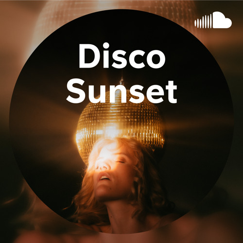 Stream Discovery Playlists | Listen to Disco Sunset playlist online for ...