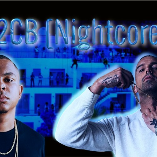 Stream 2cb [Nightcore] by unlustig prod. | Listen online for free on ...