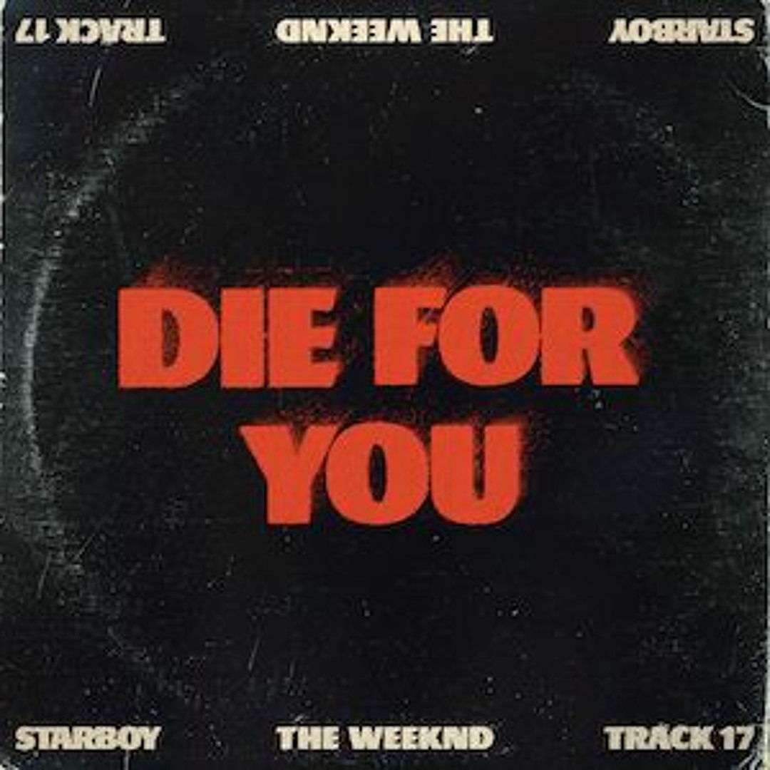 Stream Die For You - The Weeknd & Cameron Jack (FromParis Afroboot) by ...