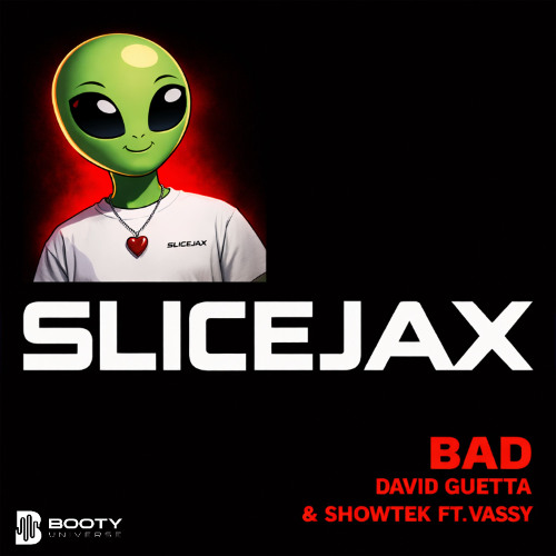 Stream David Guetta, Showtek Ft. Vassy - BAD (SLICEJAX EDIT) PREVIEW by ...