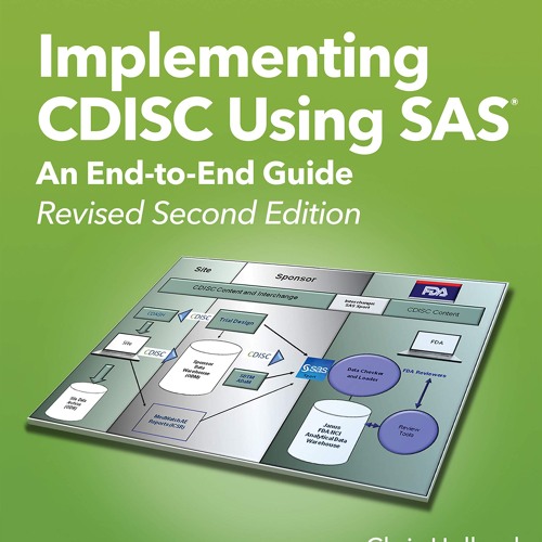 Stream [EBOOK] Implementing CDISC Using SAS: An End-to-End Guide, Revised Second Edition from ...