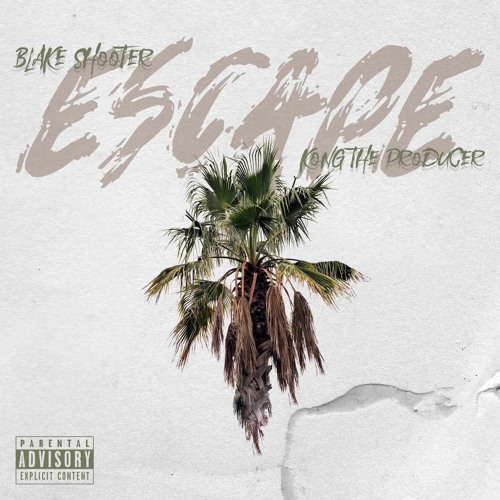 Stream Escape By Blake Shooter ft. Kong the Producer by Blake Shooter ...