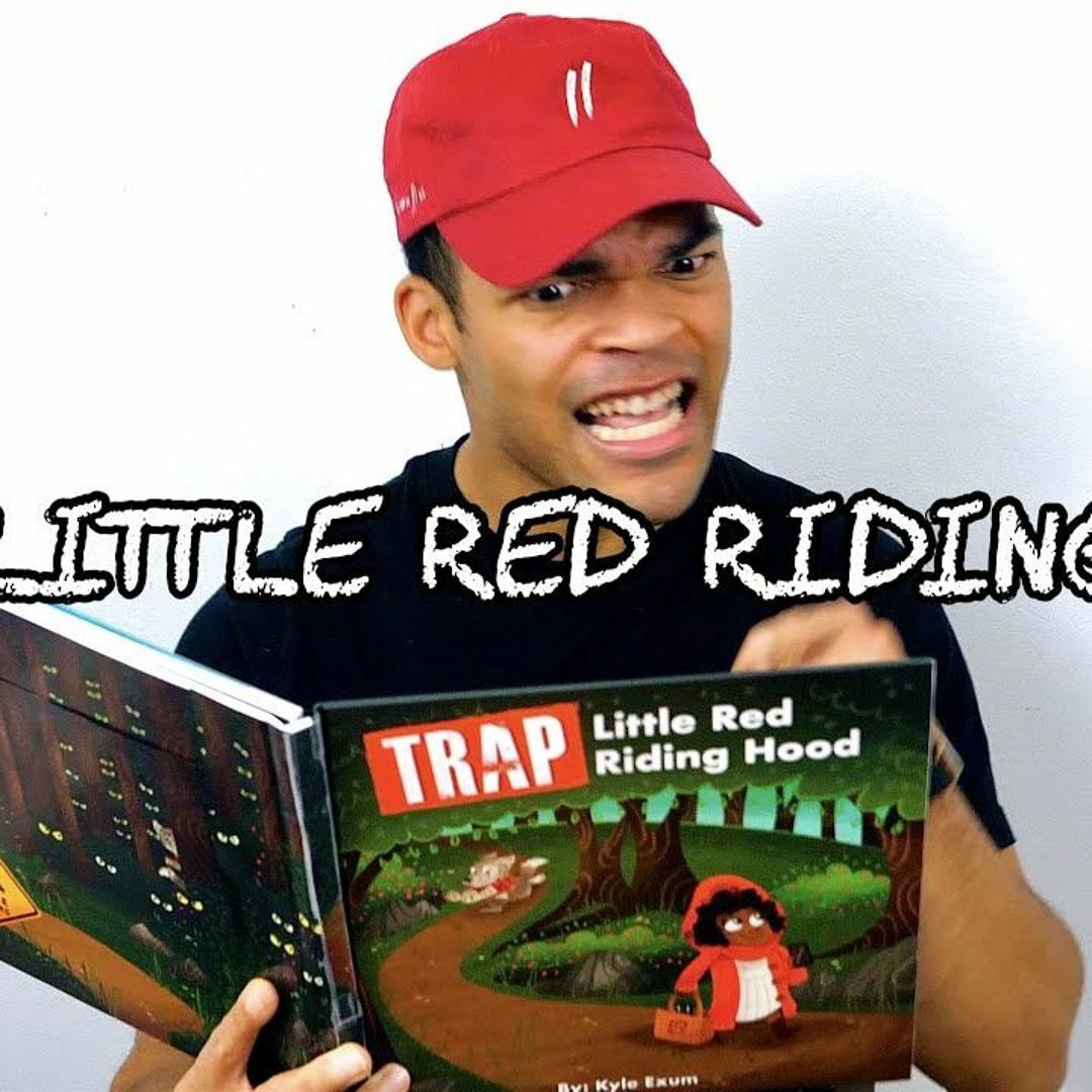 Stream Kyle Exum - Trap Little Red Riding Hood by Ryuucha | Listen ...