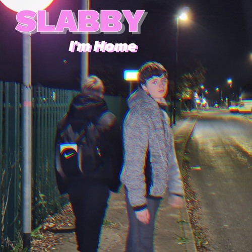 Stream Slabby I'm Home by SLAB | Listen online for free on SoundCloud