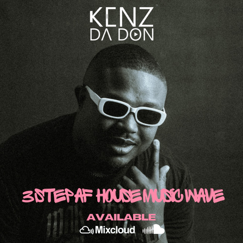 Stream 3STEP AF HOUSE MUSIC by KENZ DA DON | Listen online for free on ...