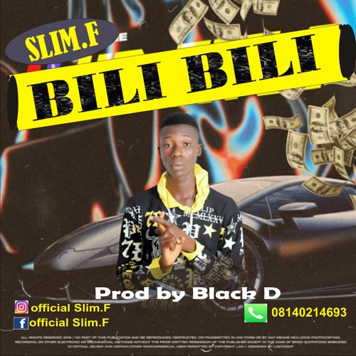 Stream Slim.f - Bili Bili by Freeme Music | Listen online for free on ...