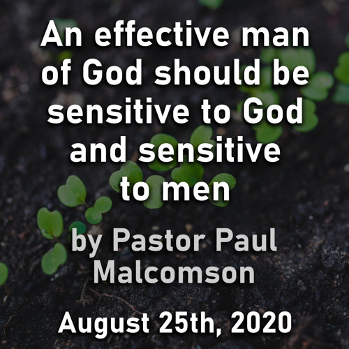 Stream An effective man of God should be sensitive to God and sensitive ...