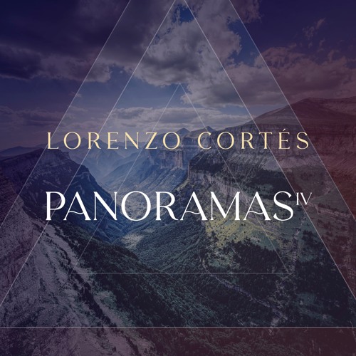 Stream Teaser Panoramas IV by Lorenzo Cortés | Listen online for free ...