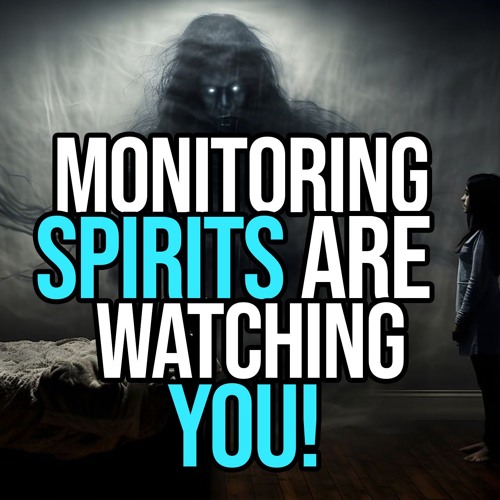 Stream Monitoring Spirits are Watching You by Bob Larson The Real ...