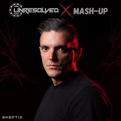 Stream Skeptix - Unresolved Mash - Up [X YEARS UNRESOLVED] by Skeptix ...