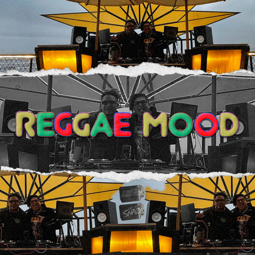 Stream REGGAE MOOD - DJ Diego Alonso Ft DJ Snaz by DJ Diego Alonso ...
