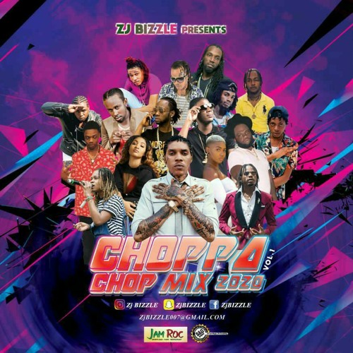 Stream 2020 CHOPPA CHOP MIX VOL.1 by ZJ Bizzle | Listen online for free ...
