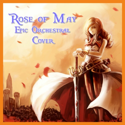 Stream Final Fantasy IX - Rose of May / Loss of Me [Epic Pirate Cover ...