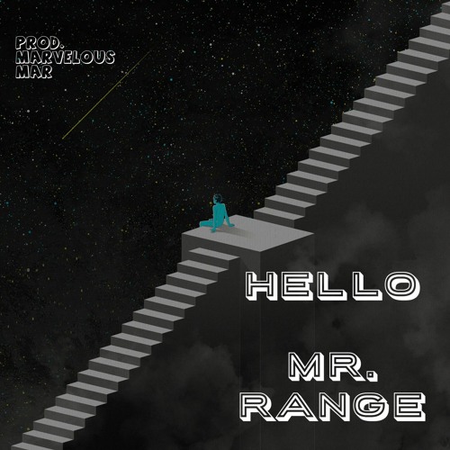 Stream LongLiveJay | Listen to Hello Mr. Range: A Sonic Experience ...