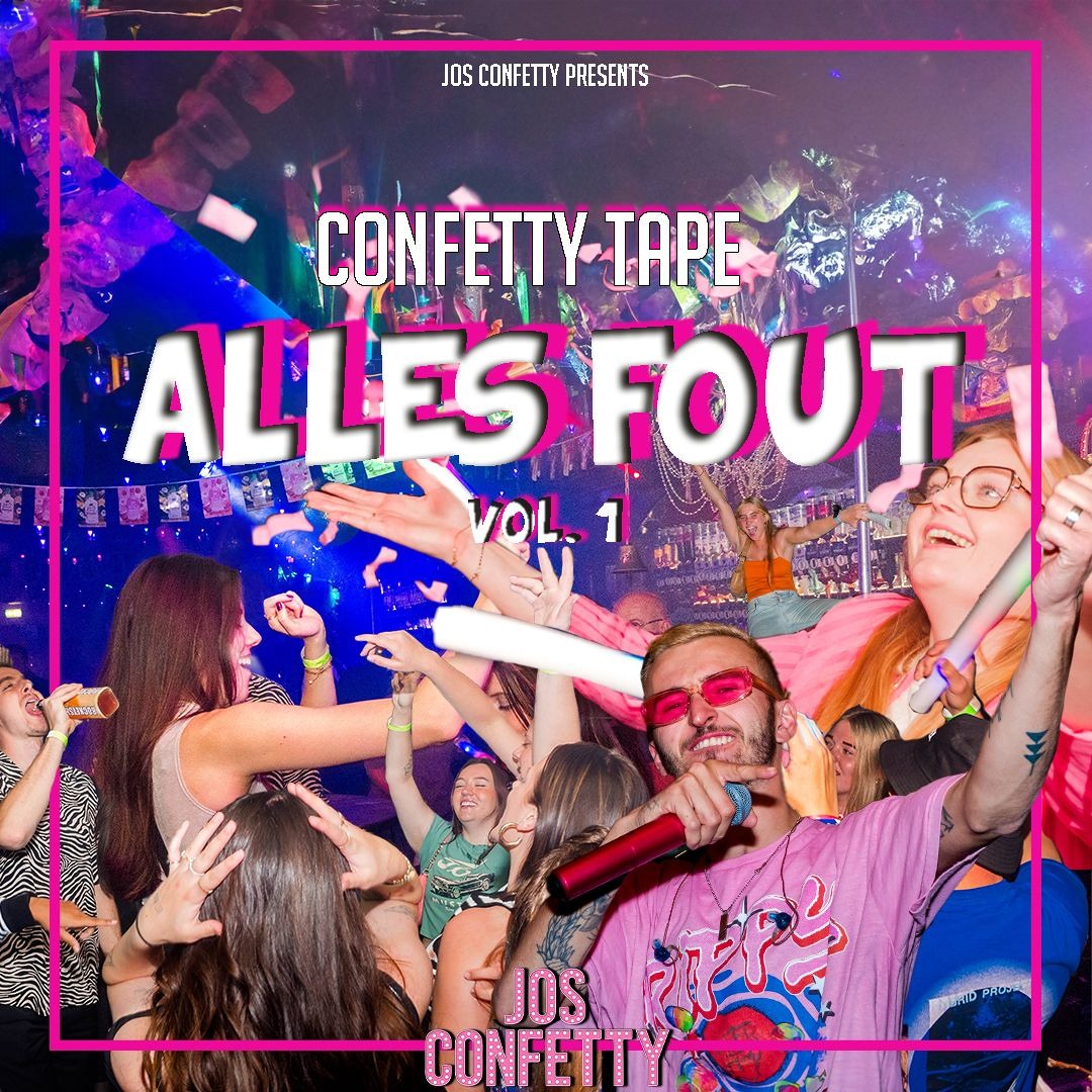 Stream Confetty Tape Alles Fout vol. 1 (Mixed by Jos Confetty) by Jos ...