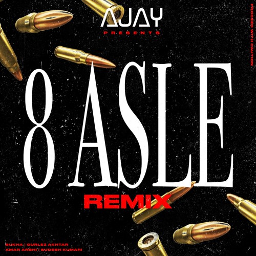 Stream 8 ASLE REMIX - SUKHA | AJAYMUSIC | LATEST PUNJABI MIX 2023 by ...