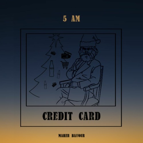 Stream episode 05 Credit Card - كريديت كارد by Maher Bajjour - ماهر ...
