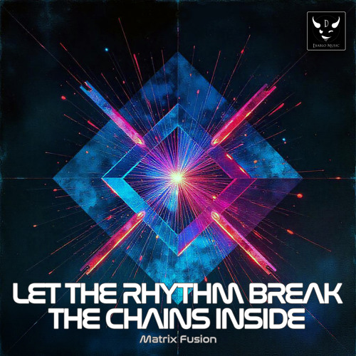 Stream Let The Rhythm Break The Chains Inside (Suspense Version) by ...