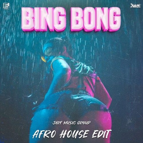 Stream Bing Bong (Afro House Edit.) by Juan_theproducer ♪ | Listen ...