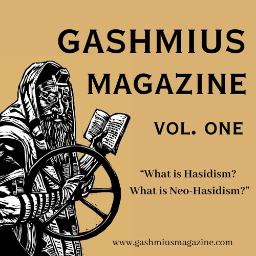 Stream What Is Hasidism? What is Neo-Hasidism? by Gashmius Magazine ...
